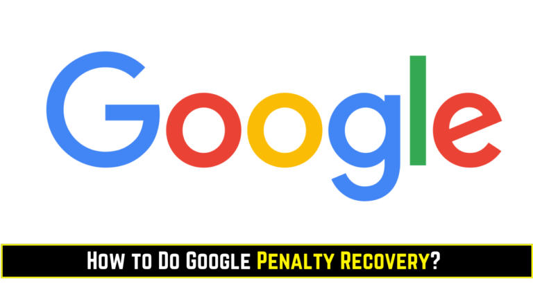 How to Do Google Penalty Recovery: A Step-by-Step Guide » SEO Expart